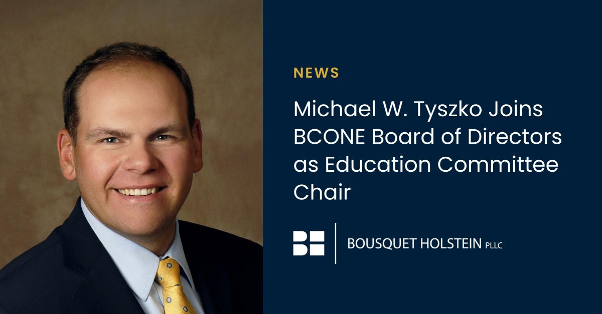 Tax Attorney Michael Tyszko Joins BCONE Board of Directors